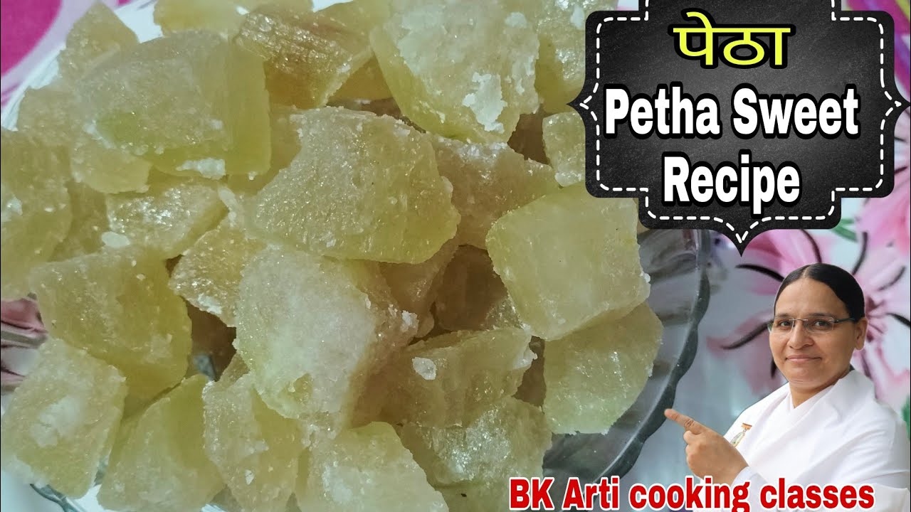 Petha Sweet Recipe l पेठा मिठाई बनाने का सबसे आसान तरीका l Agre ka ...