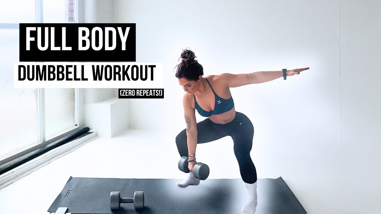 FULL BODY DUMBBELL WORKOUT (no repeats!) - YouTube