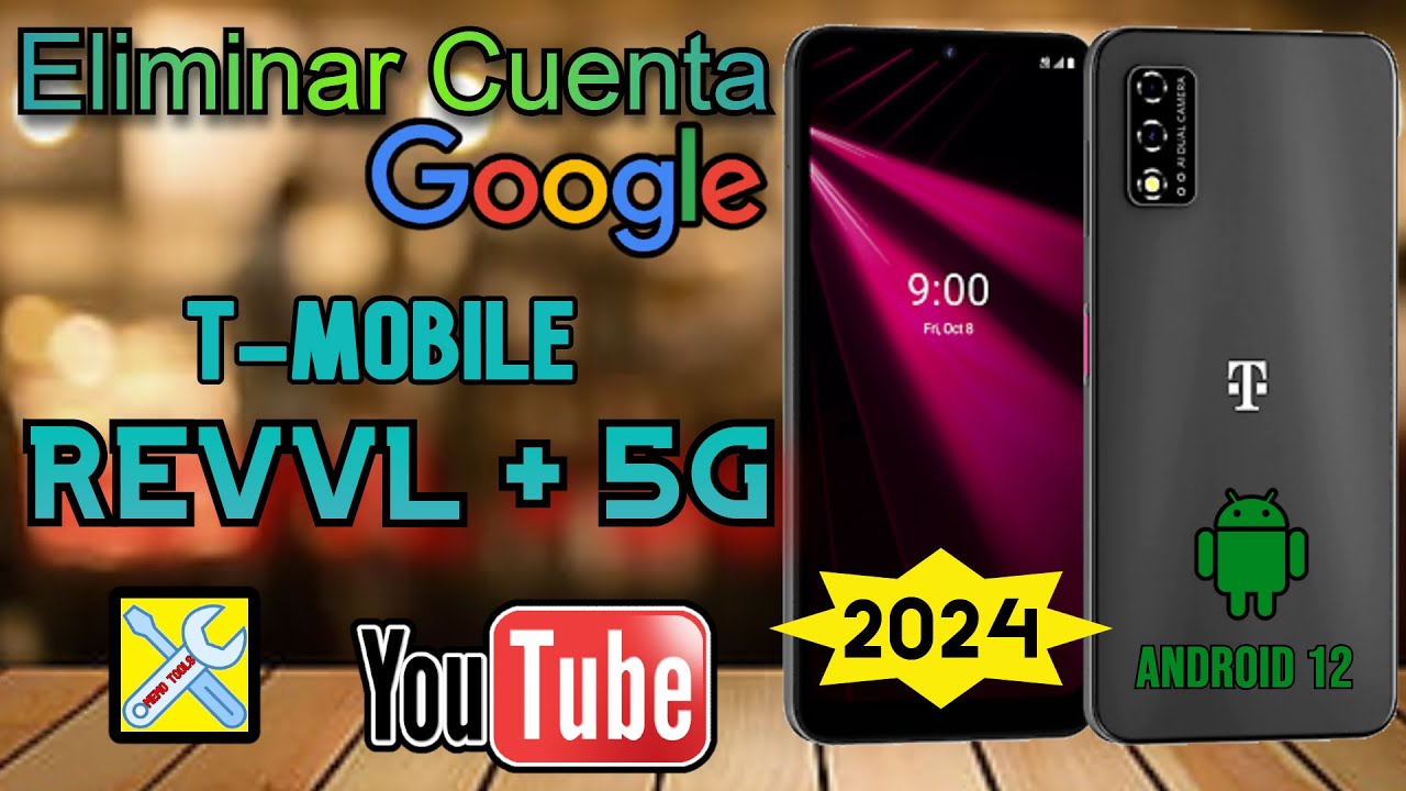 FRP T-MOBILE REVVL + 5G, ELIMINAR CUENTA GOOGLE, ANDROID 12, 2024 ...