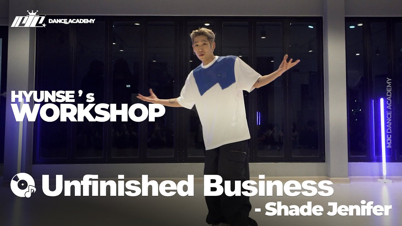 [ 포항댄스학원 ] Unfinished Business - Shade JeniferㅣCHOREOㅣHYUNSEㅣ코레오ㅣ코레오그래피 ...