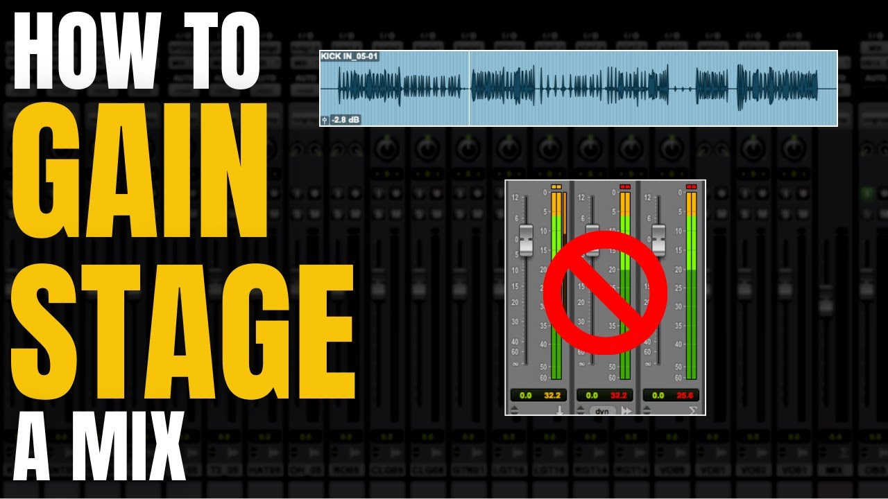 How to GAIN STAGE Your Mix - YouTube