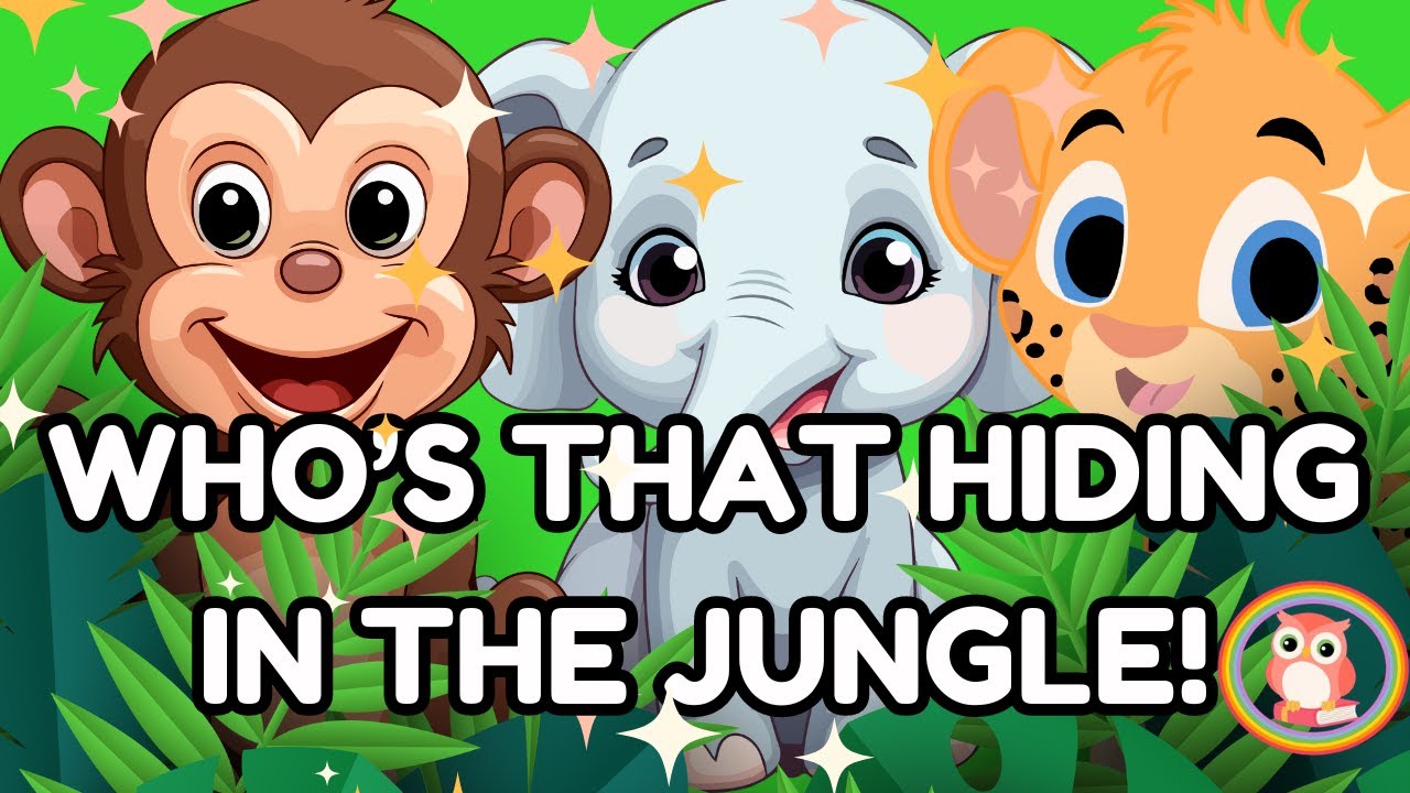 Who's That In The Jungle? PEEK-A-BOO!#kidslearning #education#peakaboo ...
