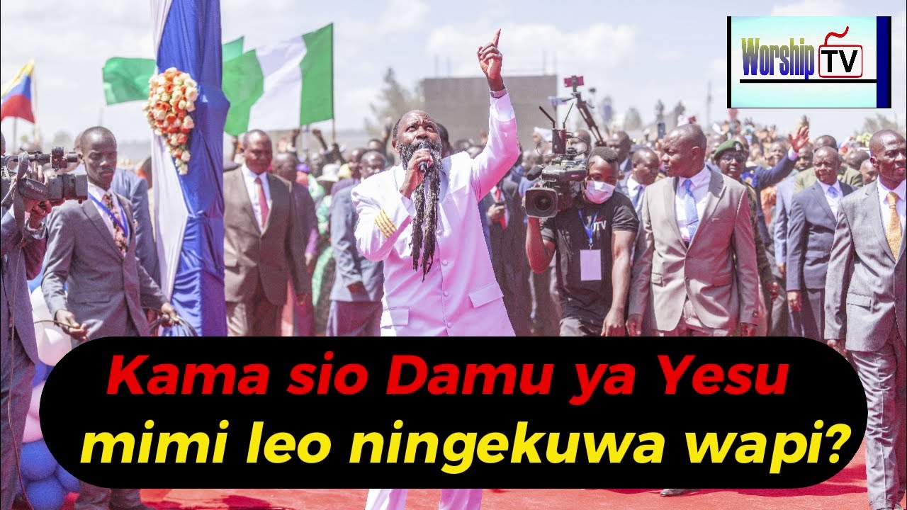 Kama sio Damu ya Yesu Mimi leo ningekuwa wapi - Repentance and Holiness ...