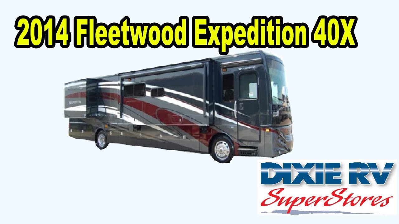 2014 Fleetwood Expedition 40X - For Sale Now at Dixie Rv in Hammond, LA ...