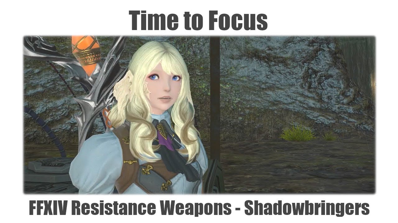 FFXIV Time to Focus - Resistance Weapon - Shadowbringers - YouTube