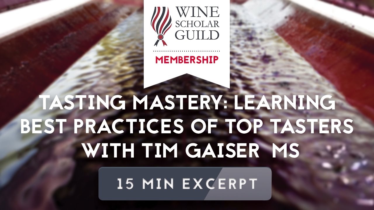 Tasting Mastery: Learning Best Practices of Top Tasters with Tim Gaiser ...