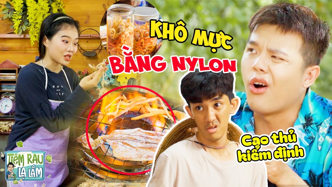 Bán KHÔ MỰC Siêu Dai Làm Từ Nilon, Chủ Quán Gặp Ngay CAO THỦ Kiểm Định ...