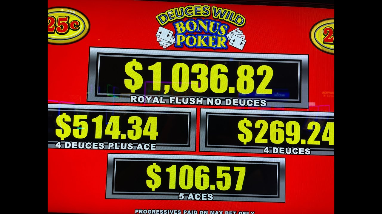 Video Poker: Deuces Wild Bonus Poker Progressive Session! - YouTube