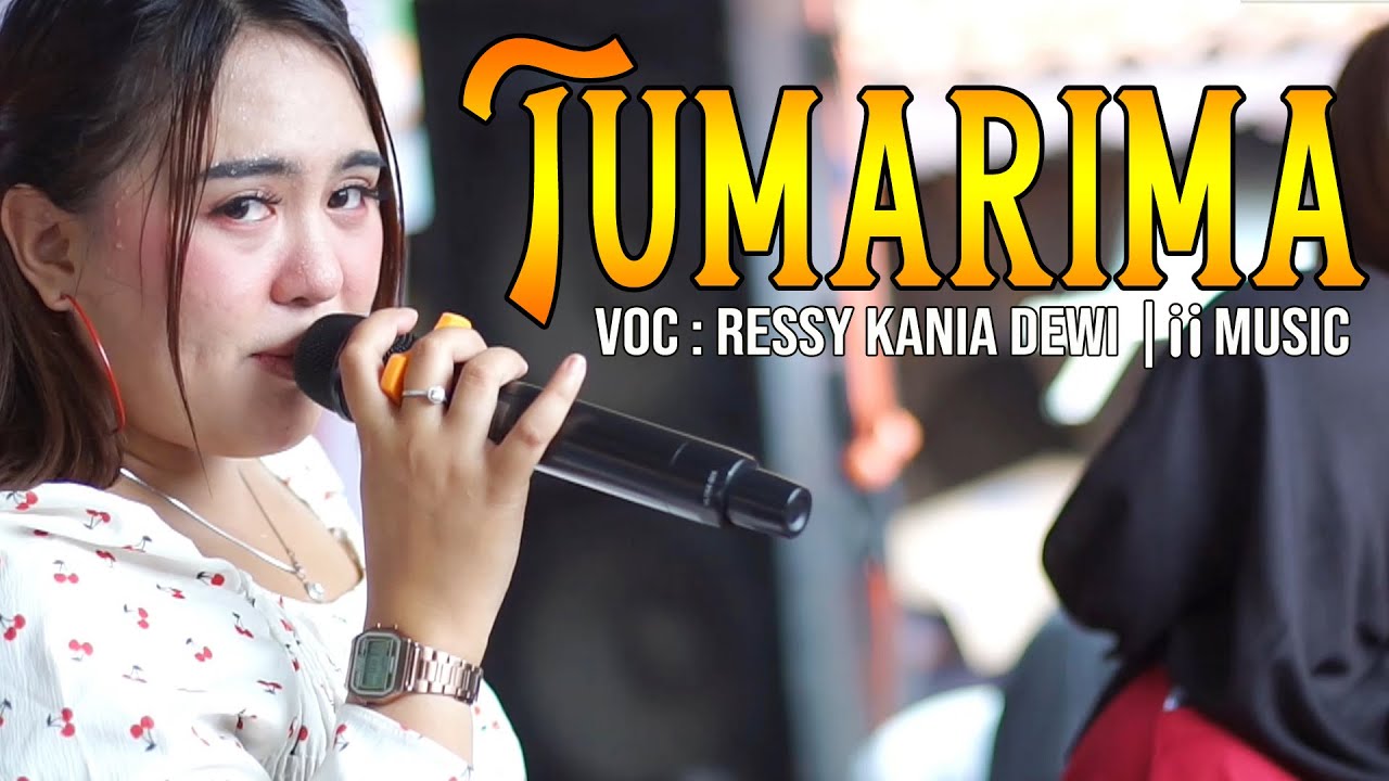 TUMARIMA, Voc Ressy Kania Dewi, ii Music Pernikahan Julianto & Dian, FD ...