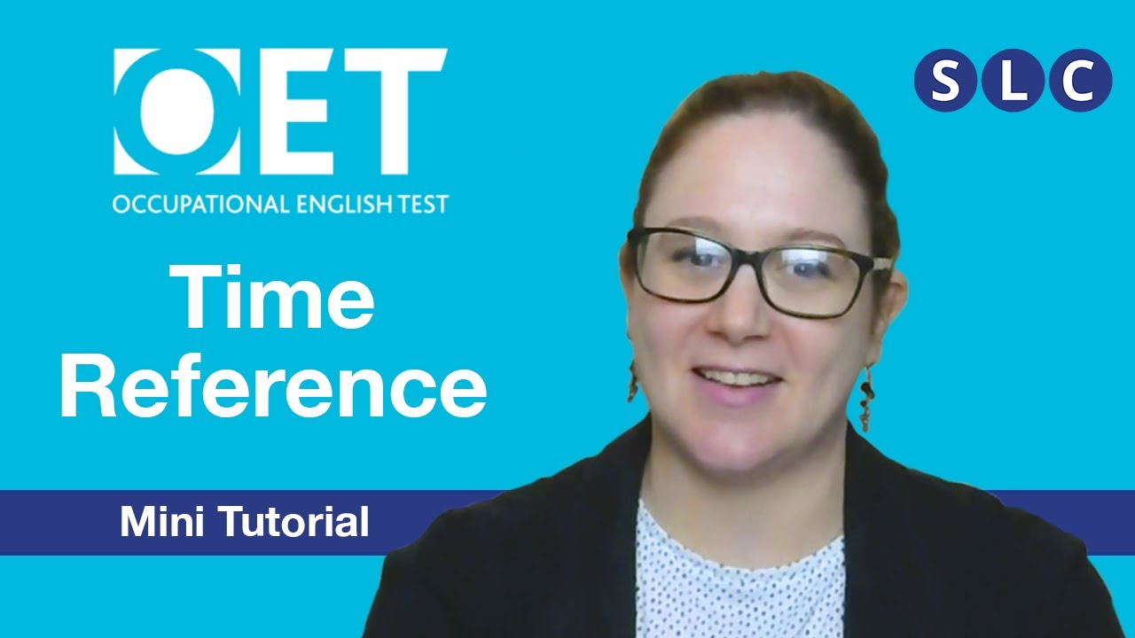 OET WRITING | Time References | Mini Tutorial - YouTube