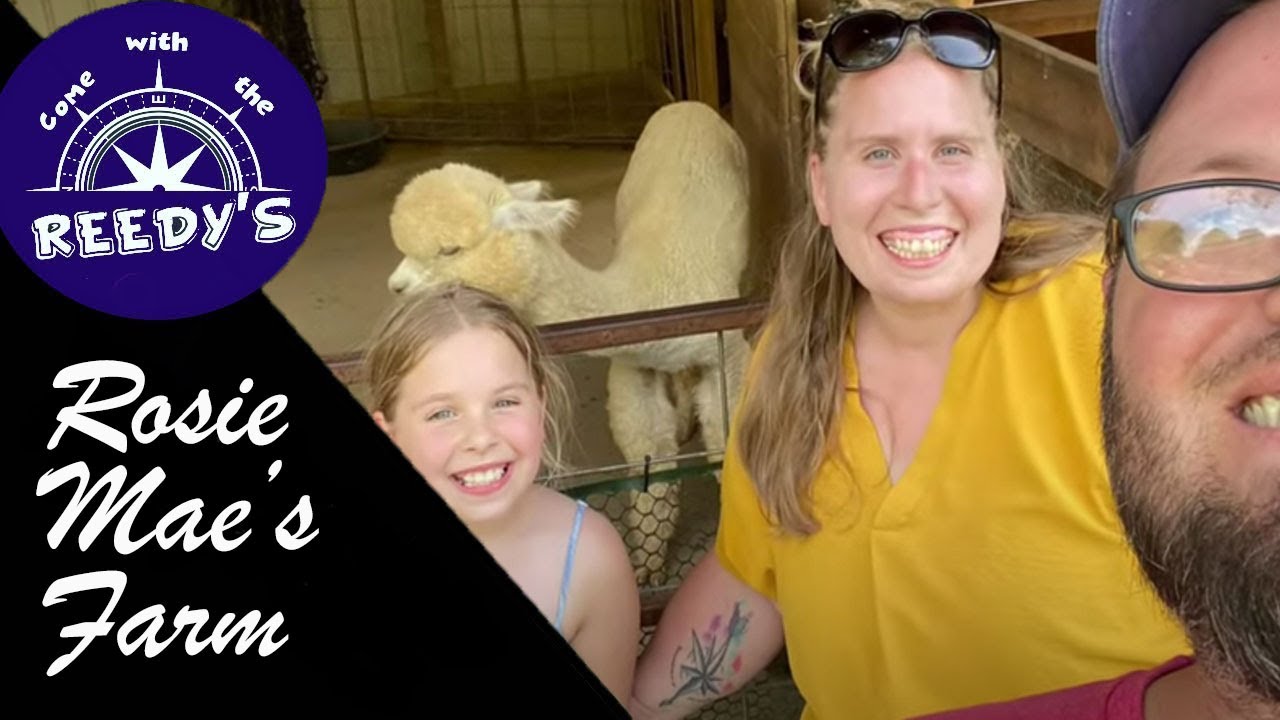 Come With the Reedy’s to Rosie Mae’s Farm - YouTube