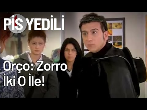 Orço: Zorro İki O İle! - Pis Yedili 22. Bölüm