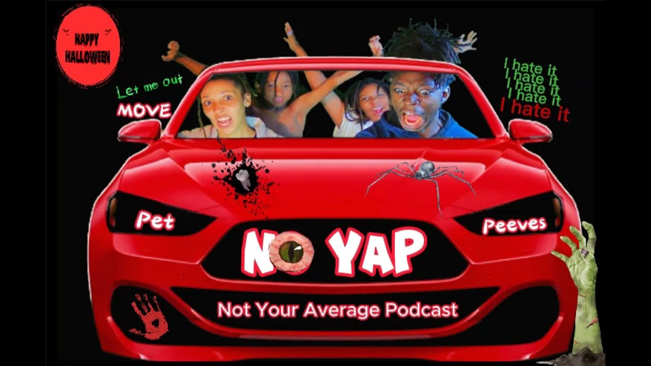 NO YAP EP 1 PET PEEVES - YouTube