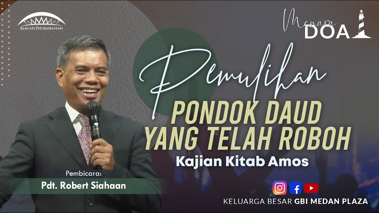 Menara Doa Onsite - Pdt. Robert Siahaan | 6 September 2022 | Pkl. 10.00 ...