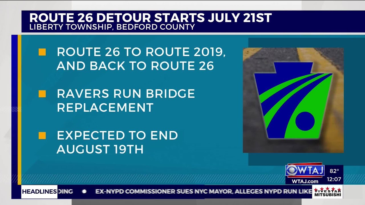 Route 26 detour starts July 21 in Bedford County - YouTube