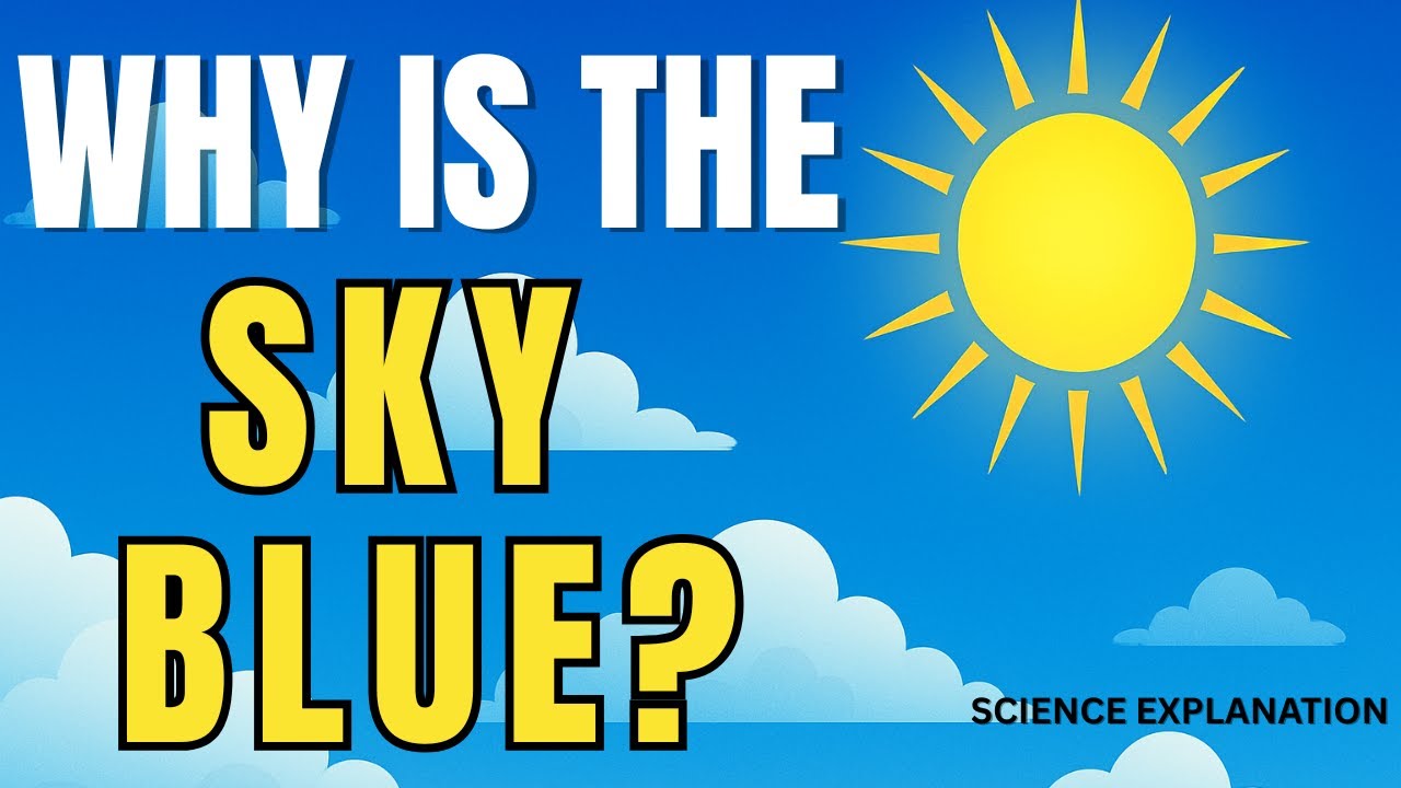 Science Explained: Why Is the Sky Blue? ☁️ | Rayleigh Scattering - YouTube