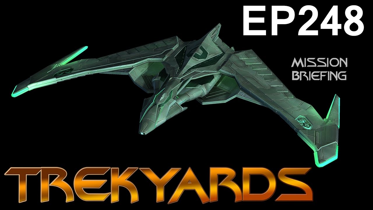 Trekyards EP248 - Faeht Intel Warbird (STO) - YouTube