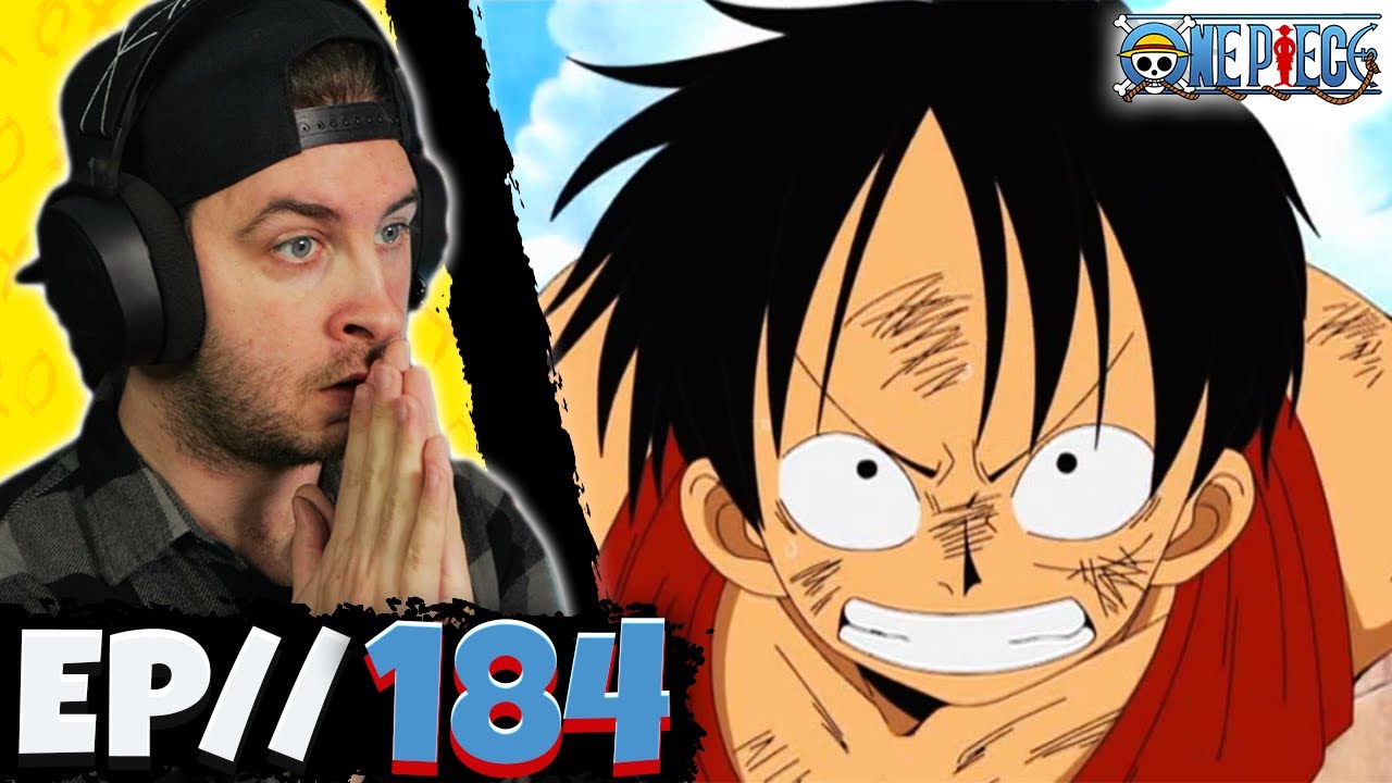 LUFFY FALLS! // One Piece Episode 184 REACTION - Anime Reaction - YouTube