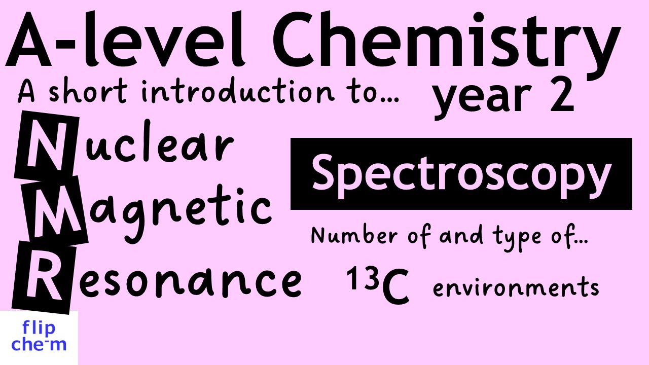 C-13 NMR, introduction: A-level chemistry - YouTube
