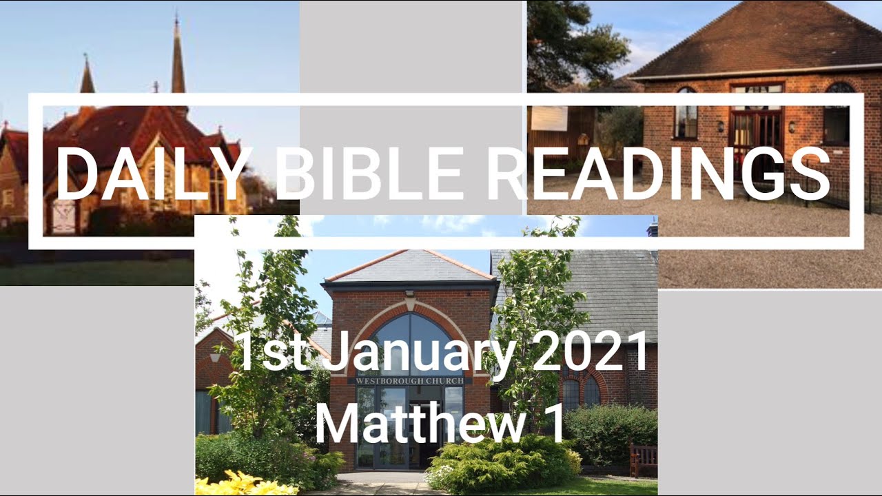 Daily Bible Readings, 1st January 2021, Westborough and Wonersh URCs ...