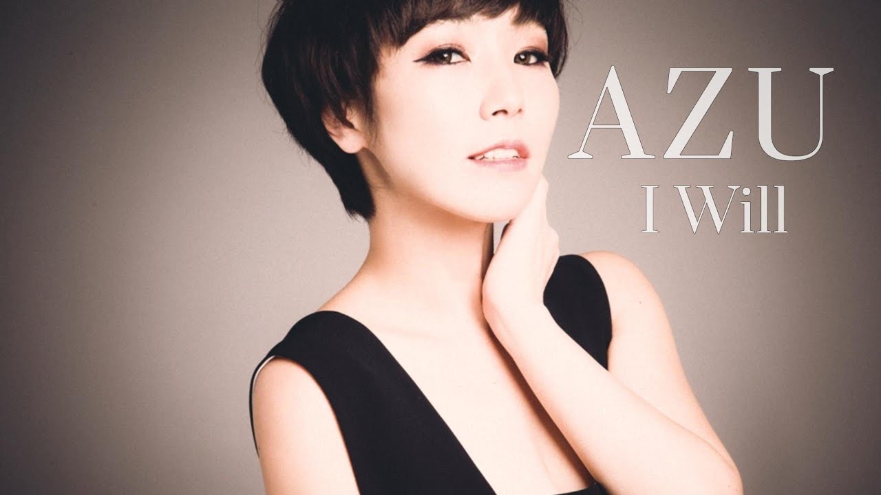 【4KLyrics】AZU - I Will - YouTube