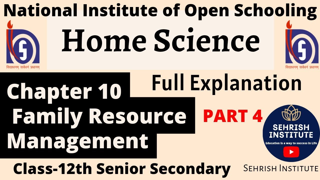 #NIOS Home Science Chapter 10 Class-12th Sr.Secondary #nios # ...