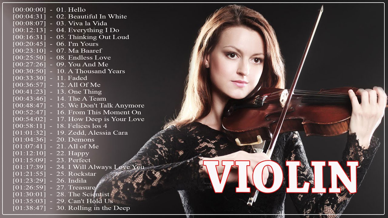 Violin Relaxing Instrumental Music -The Best Violin Love Songs Playlist ...