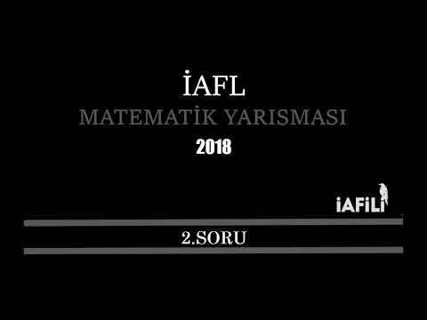 2018 İAFL MATEMATİK YARIŞMASI (9. SORU)