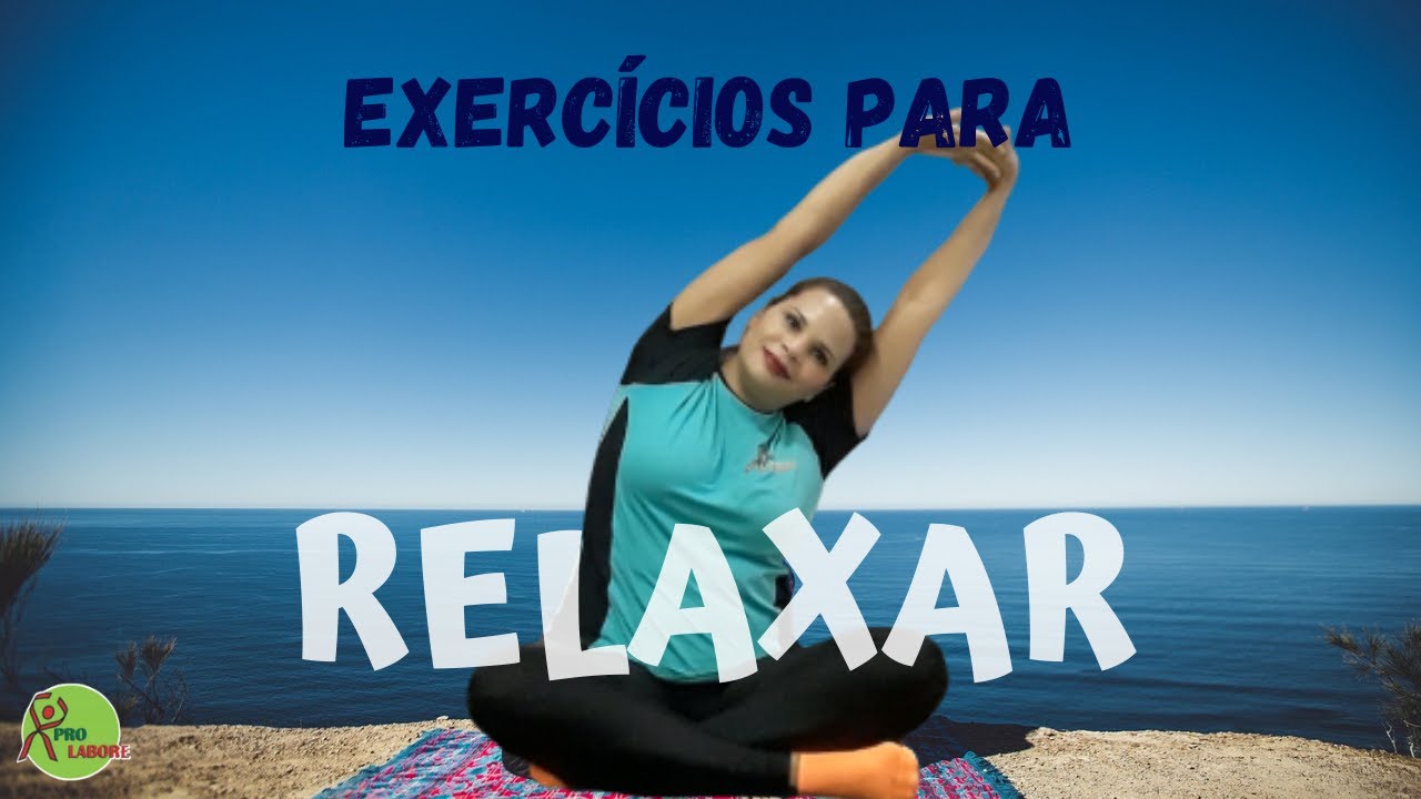 Aula de Ginástica Laboral: Exercícios para relaxar - YouTube