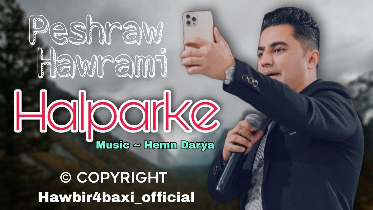 Peshraw Hawrami { Halparke } Music - Hemn Darya - YouTube