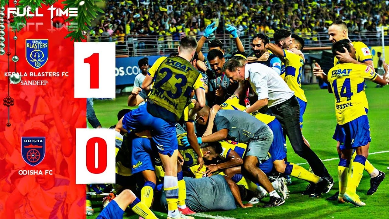 KERALA BLASTERS - 1 VS ODISHA - 0 HIGHLIGHTS • KERALA WIN VS ODISHA ALL ...