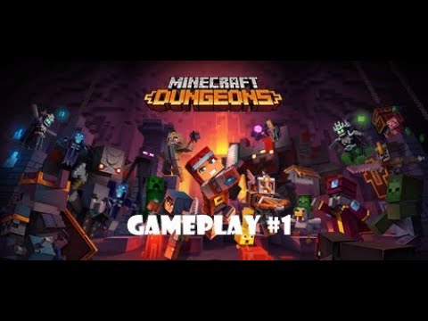 Minecraft Dungeons GAMEPLAY #1 - YouTube