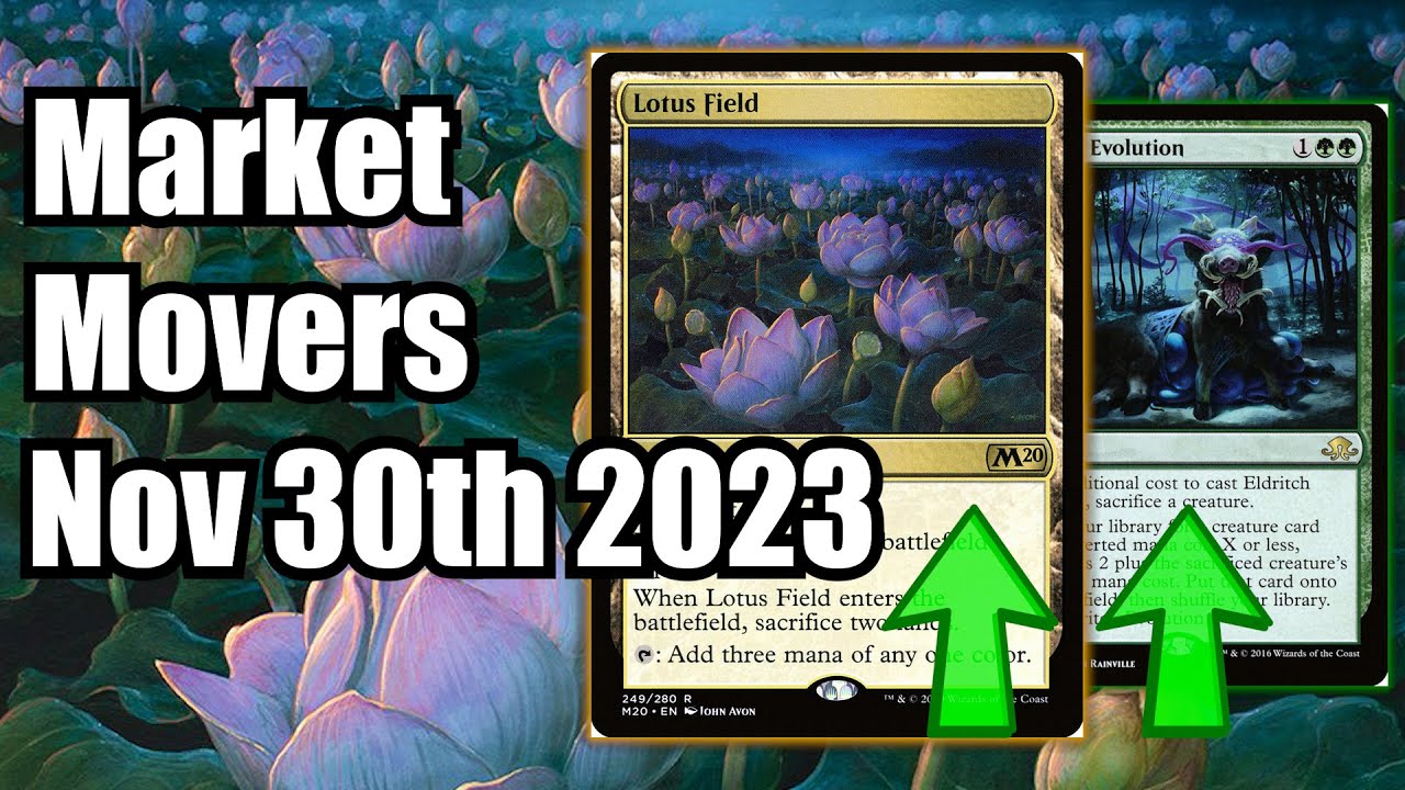 MTG Market Movers - Nov 30th 2023 - Modern and Pioneer Movers! Lotus ...