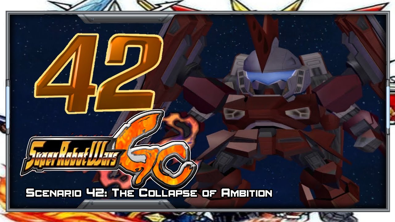Super Robot Wars GC [English] - Walkthrough - Scenario 42 [The Collapse ...