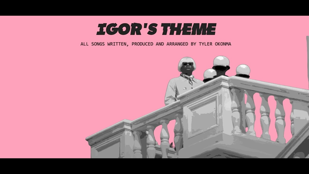 "IGOR'S THEME" [Alt intro] - Tyler, The Creator - YouTube
