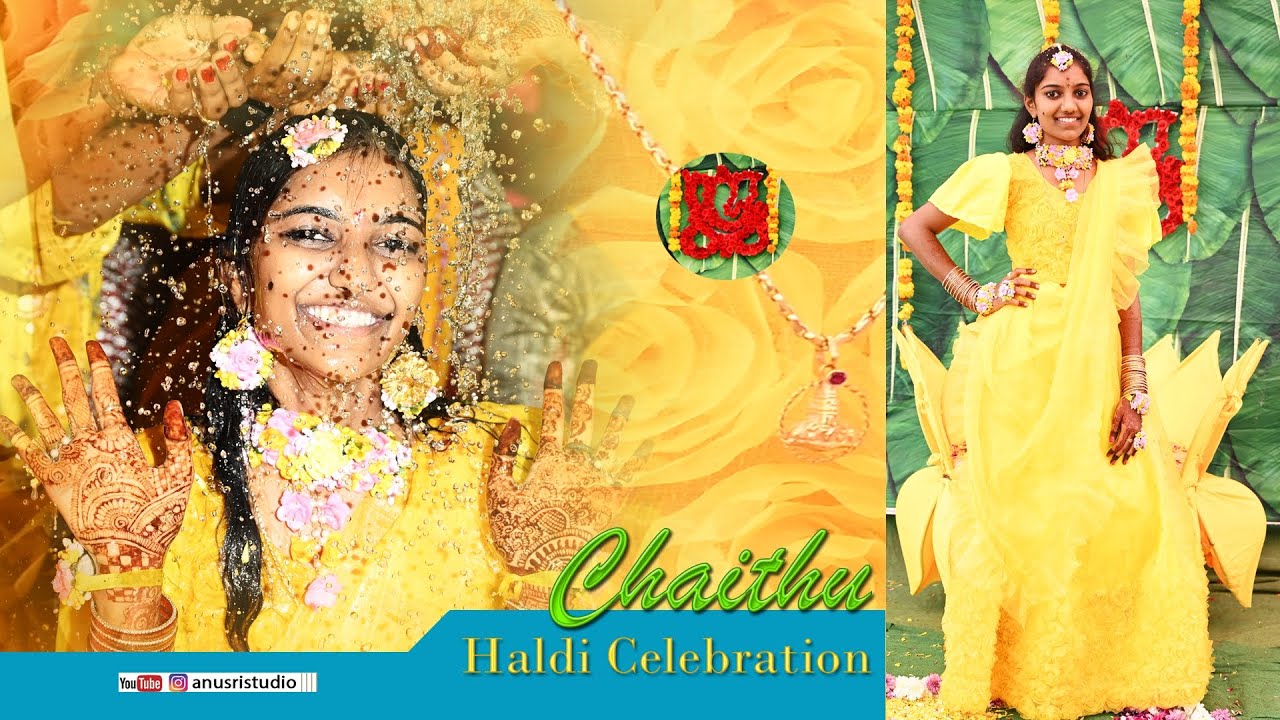Chaithu Haldi Celebration II Srikanth Captures AnuSri Visual Studio ...