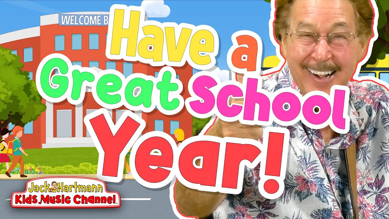 Have a GREAT School Year! | Jack Hartmann - YouTube