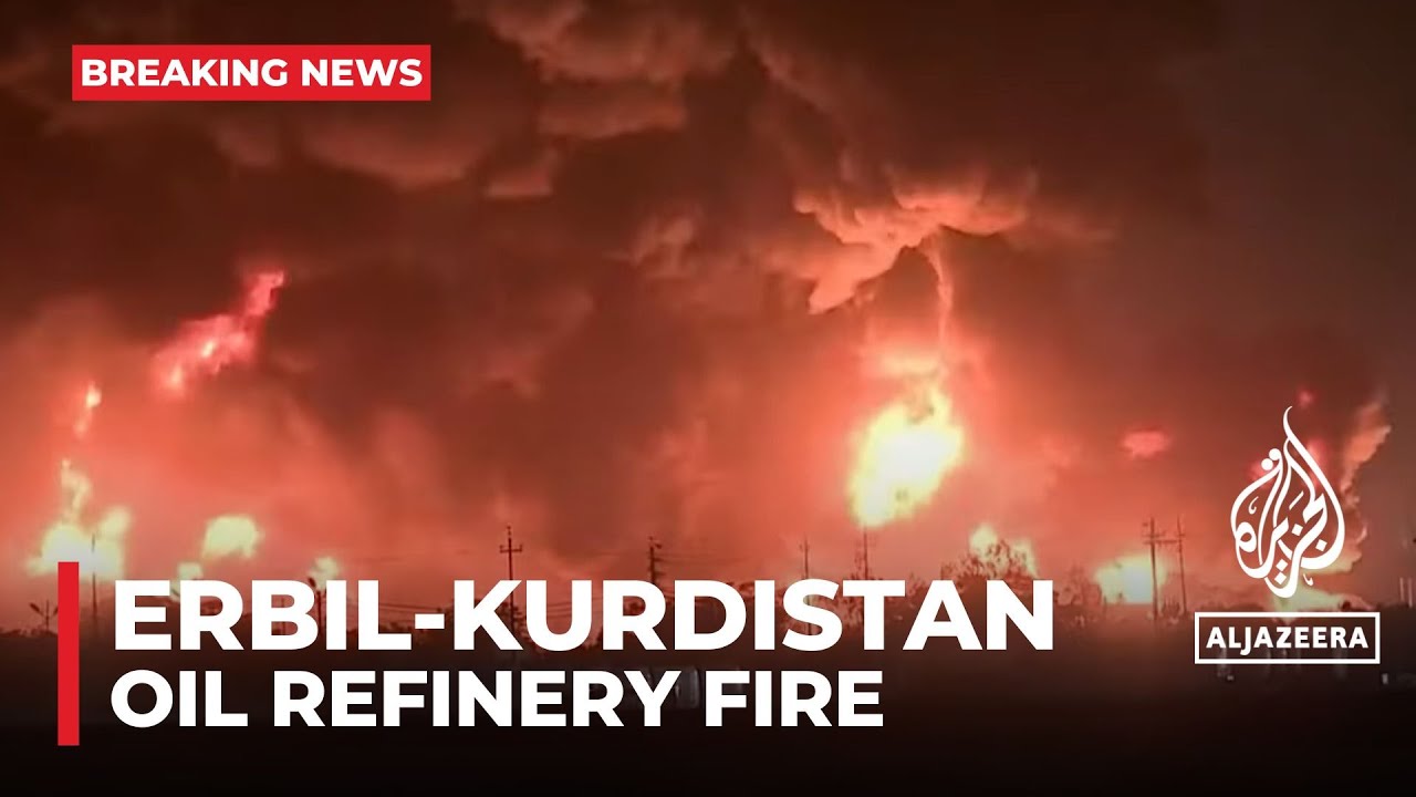 Massive blaze erupts at Erbil oil refinery in Iraq - YouTube