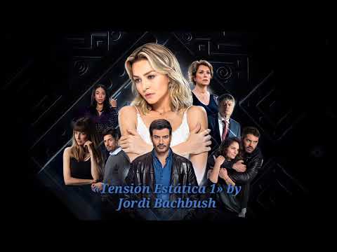 Imperio de mentiras - Soundtrack (ORIGINAL) - Tensión Estática 1 by Jordi Bachbush