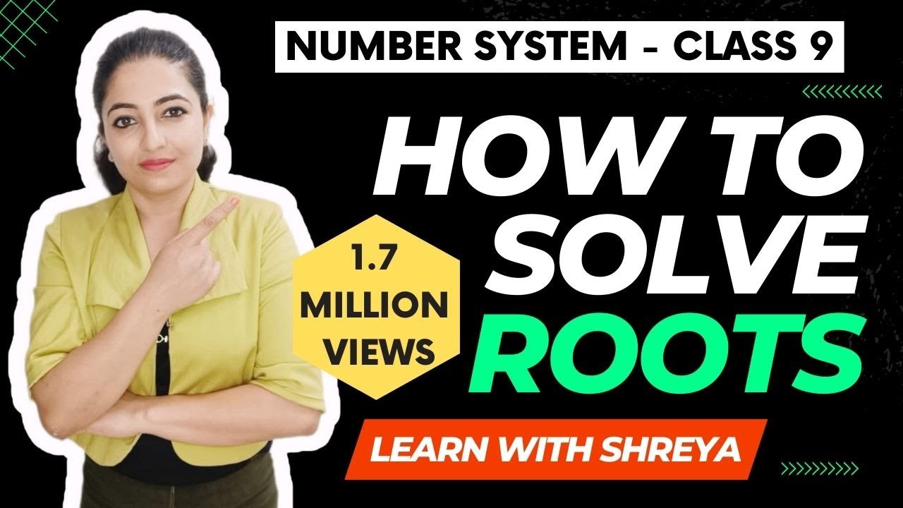 How to solve roots? | Basic concept of root | Number System ...