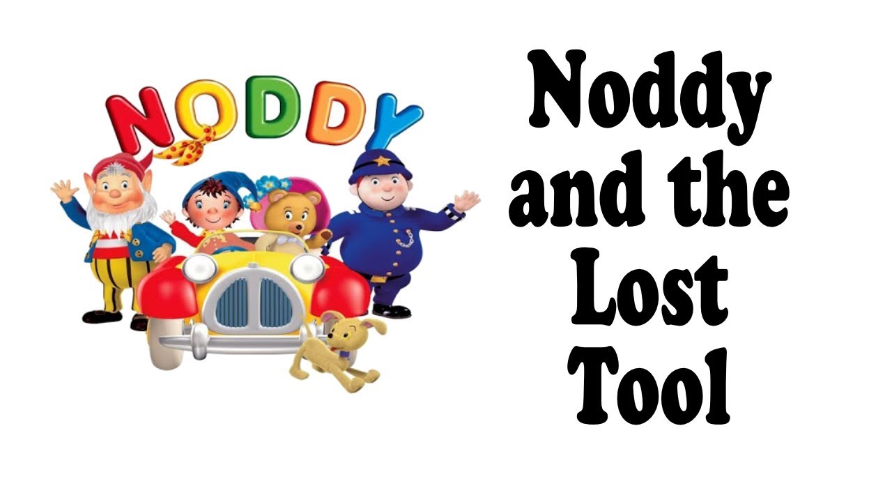 Make Way for Noddy - Noddy and the Lost Tool - Full Episode - YouTube