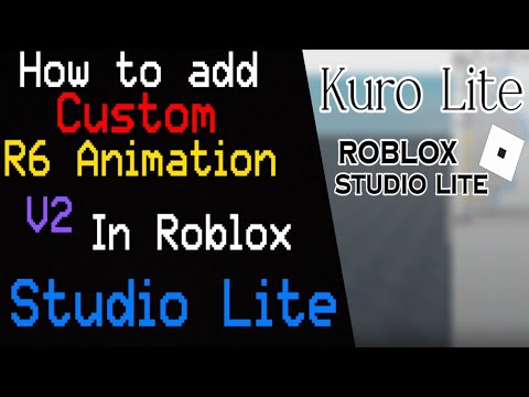 How to add New Custom R6 Animation in Roblox Studio Lite - YouTube