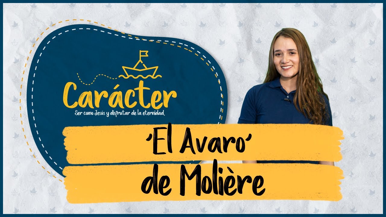 Carácter - 21 Octubre - 'El Avaro' de Moliére - YouTube