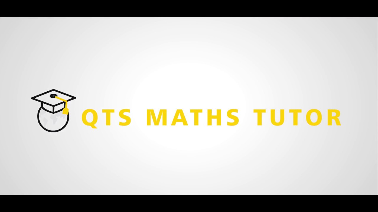 QTS Maths Tutor - What We Have to Offer - YouTube