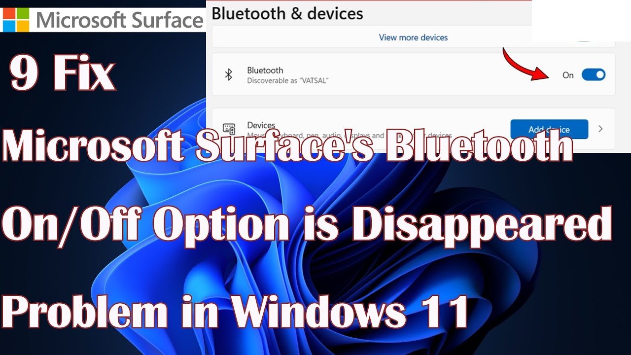 9 Fix Microsoft Surface's Bluetooth On/Off option is disappeared ...
