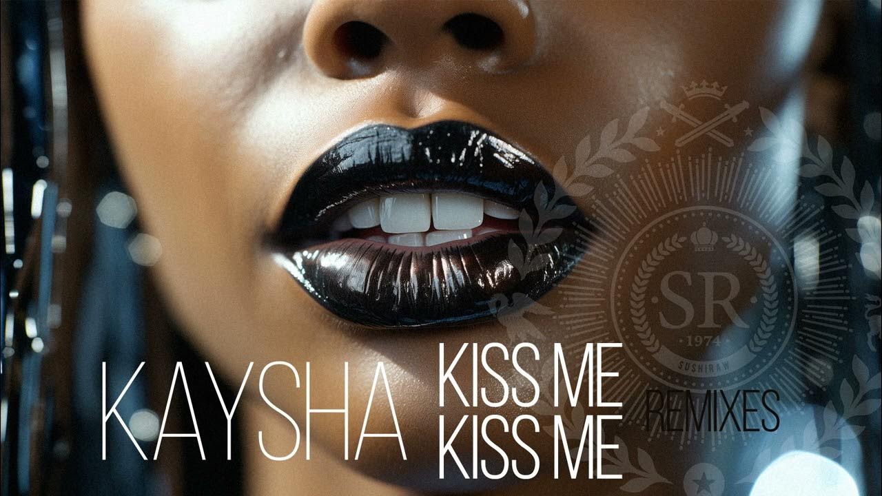 Kaysha - Kiss me Kiss me - Michelson Remix - YouTube Music