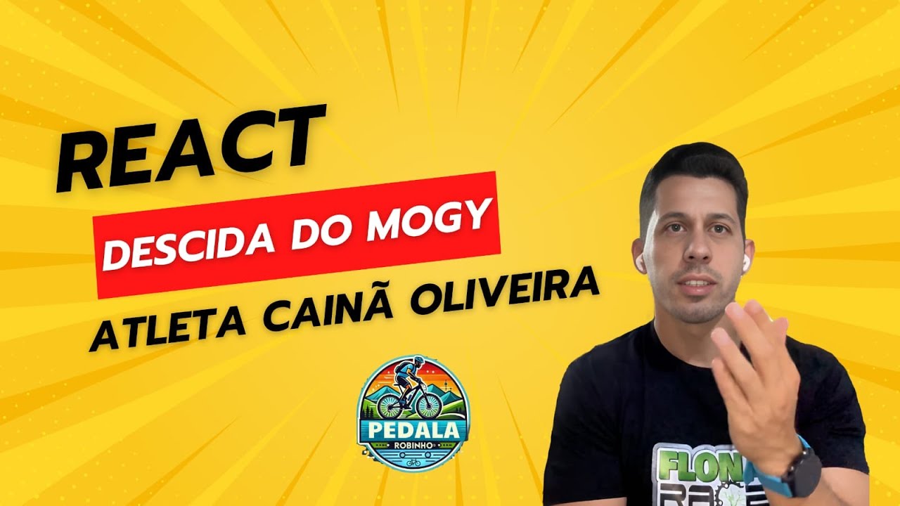REACT DESCIDA DO MOGY - ATLETA CAINÃ OLIVEIRA - YouTube