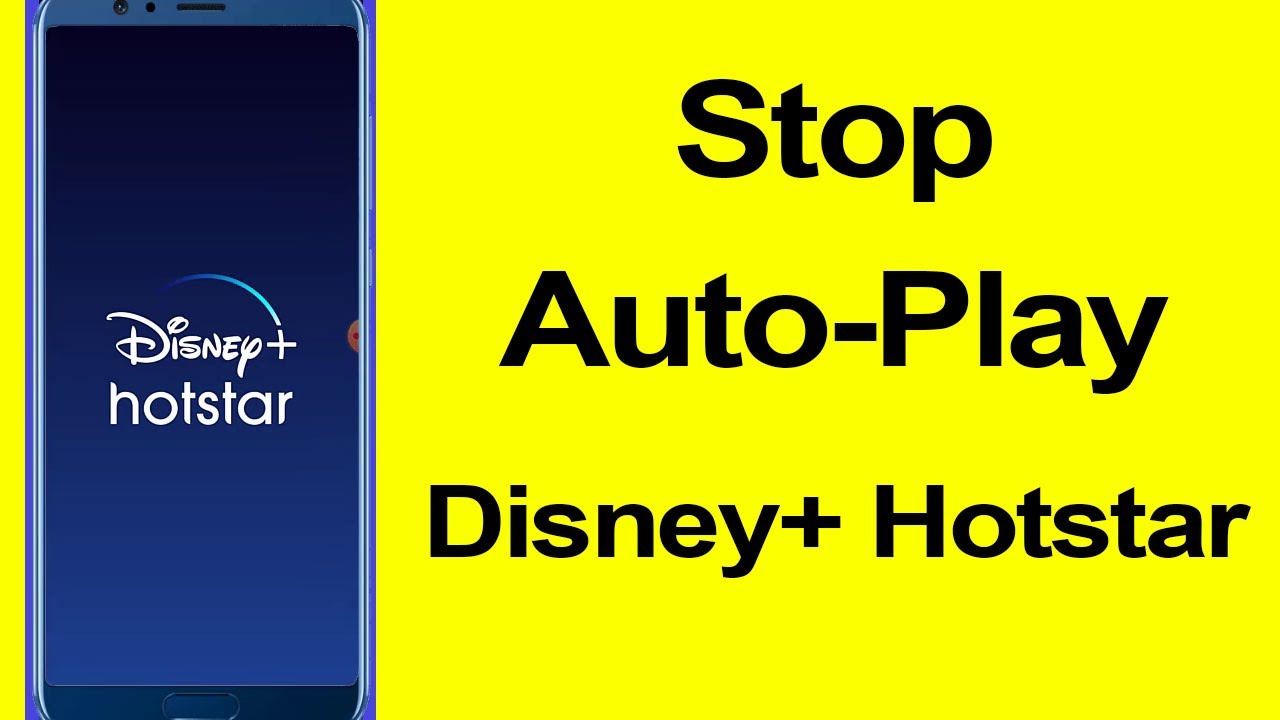 How to disable auto-play in disney+ hotstar app on Android? - YouTube