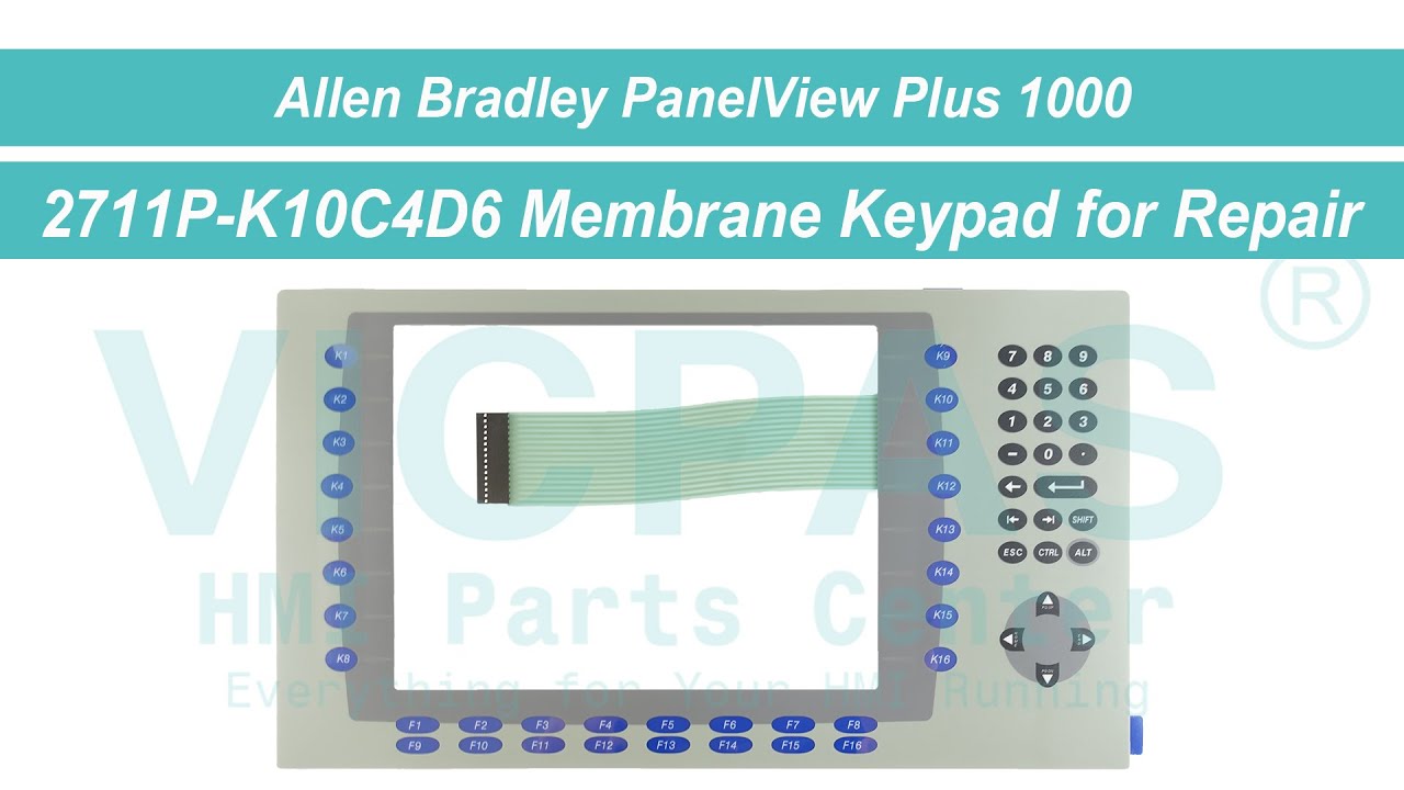 How to Repair 2711P-K10C4D6 Panelview Plus 1000 Terminals Keypad Repair ...