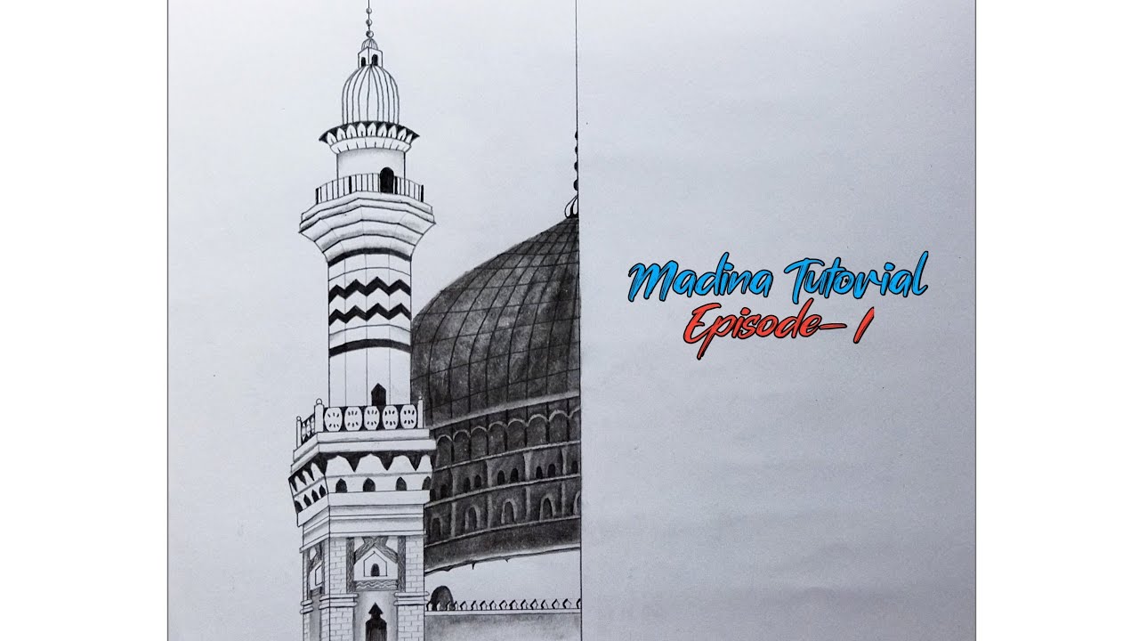 Madina Sketch | Pencil Sketch | Drawing Tutorial | Drawing for ...